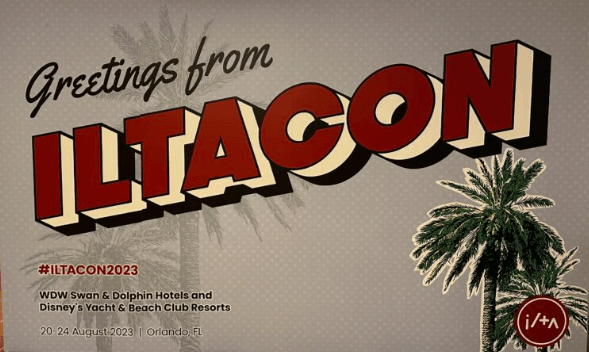 ILTACON Wrap-Up and Highlights | Legaltech Hub