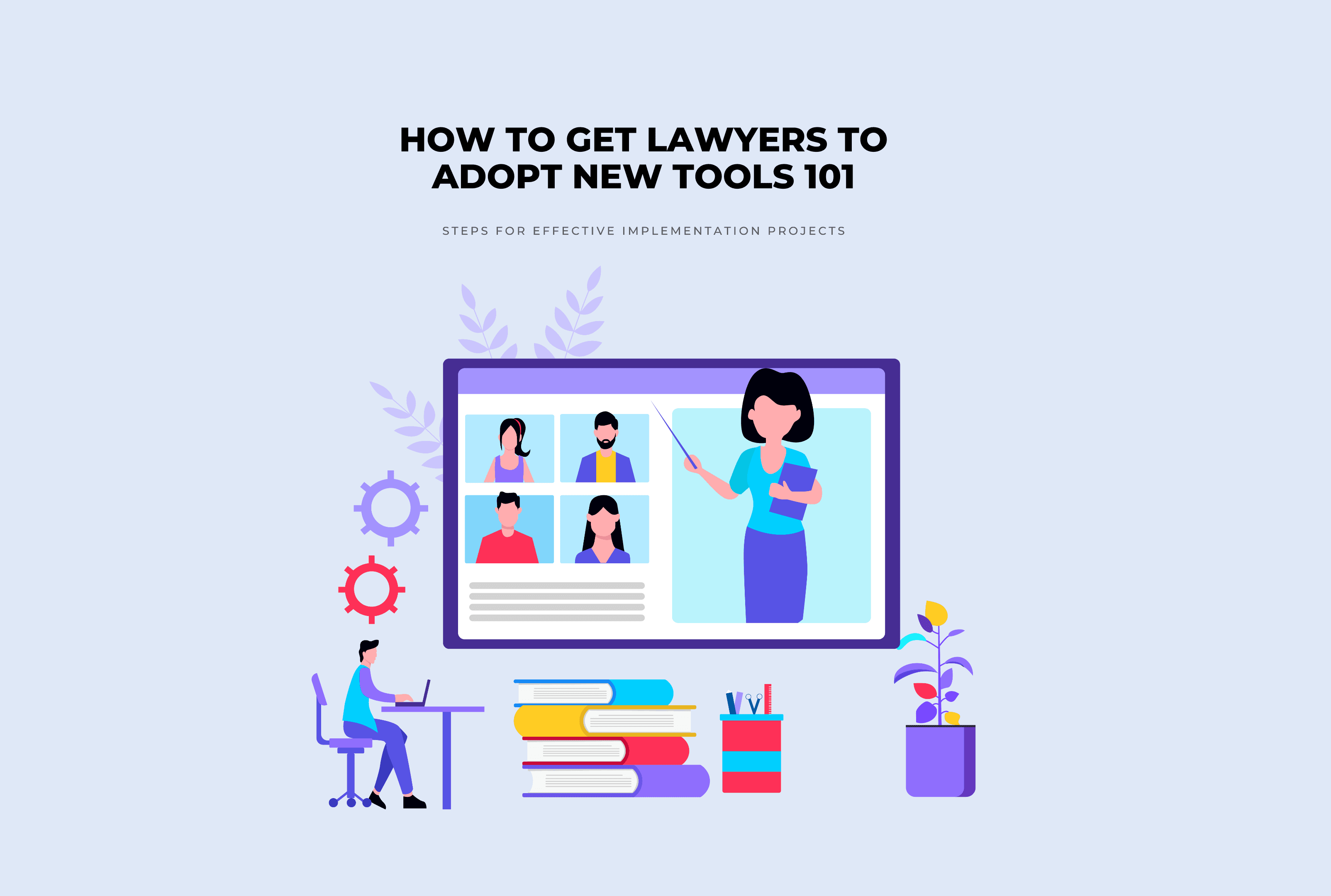 How To Structure a Pilot That Succeeds | Legaltech Hub